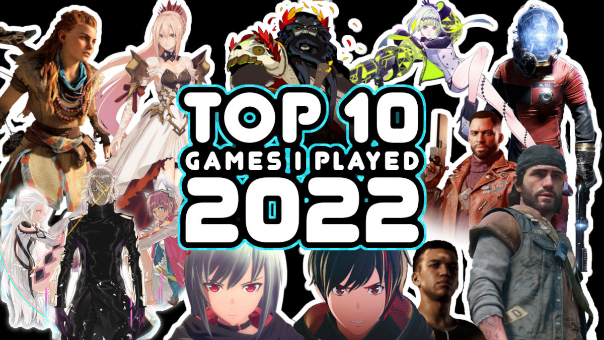 Top 10 Games I Played in 2022 – Braving the Backlog
